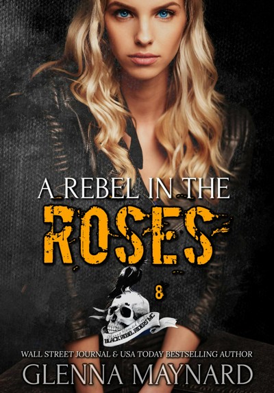 Smashwords – A Rebel in the Roses – a book by Glenna Maynard