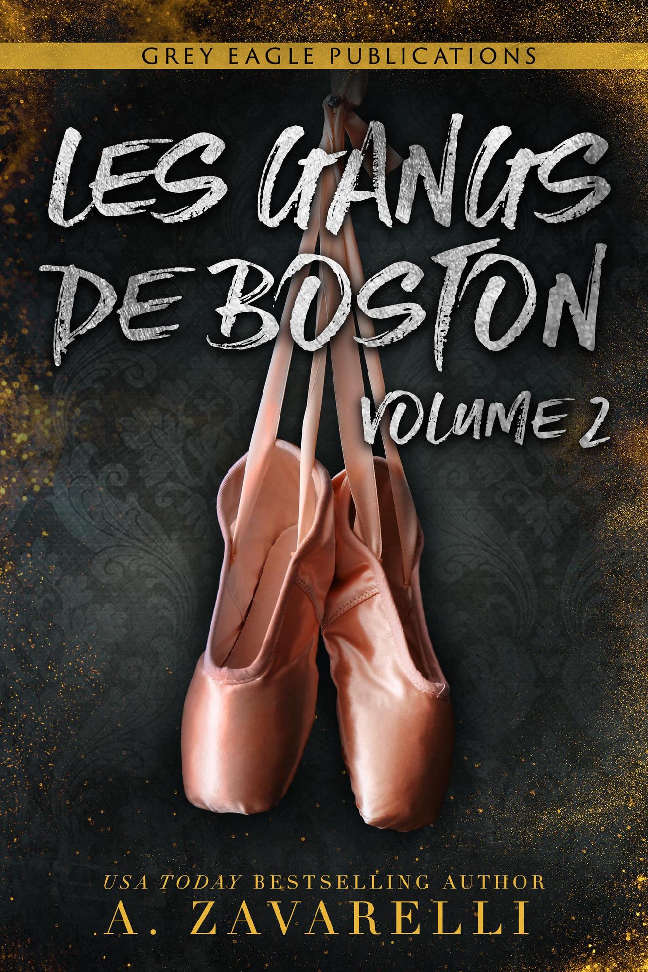 Smashwords – Les Gangs de Boston : Volume Deux – a book by A. Zavarelli