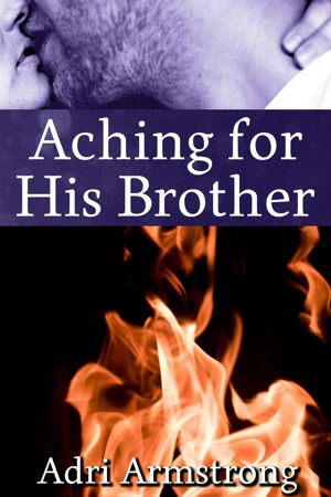 Smashwords – Aching for His Brother