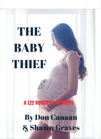 Smashwords – The Baby Thief – a book by Don Canaan & Shawn Graves