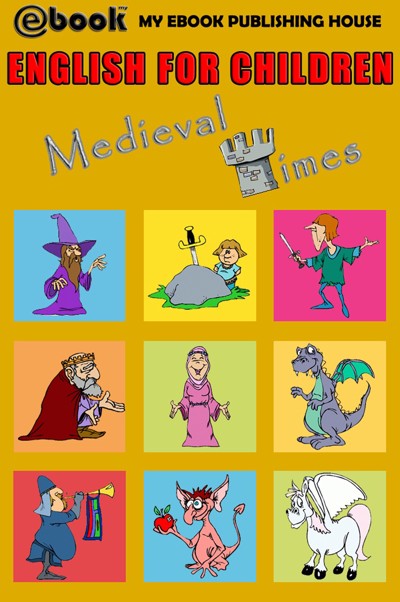 Smashwords – English for Children - Medieval Times – a book by My Ebook ...