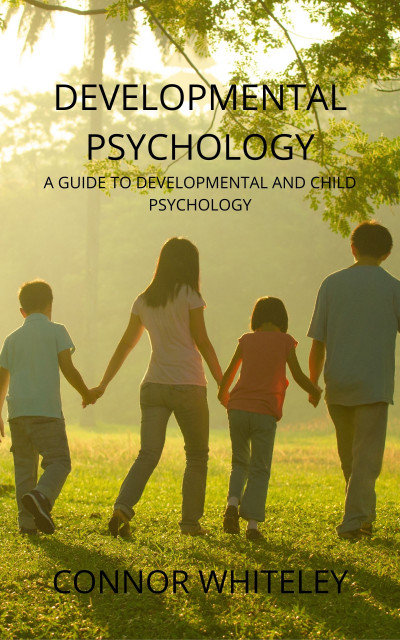 Smashwords – Developmental Psychology: A Guide to Developmental and ...