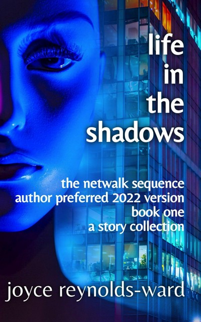 Smashwords – Life in the Shadows – a book by Joyce Reynolds-Ward