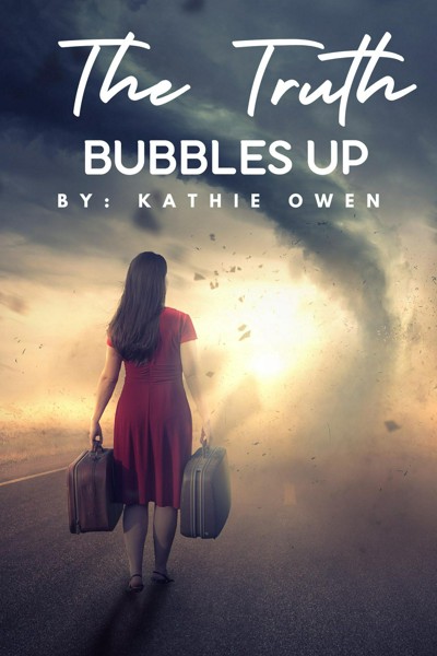 Smashwords – The Truth Bubbles Up – a book by Kathie Owen