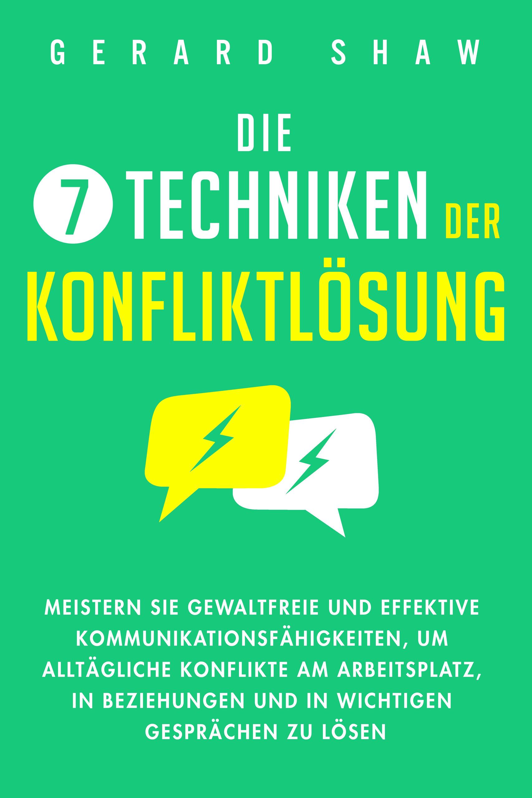 Smashwords – Die 7 Techniken der Konfliktlösung: Meistern Sie ...