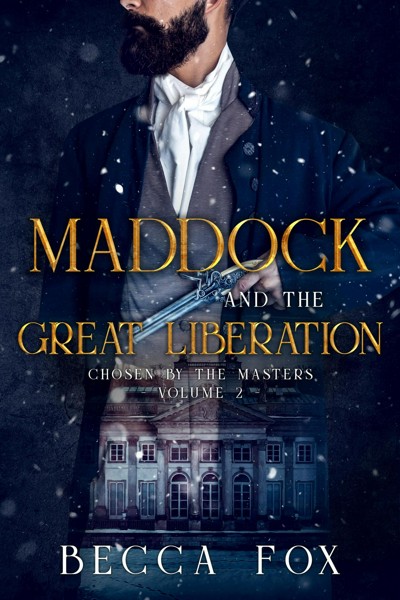 Smashwords – Maddock and the Great Liberation – a book by Becca Fox