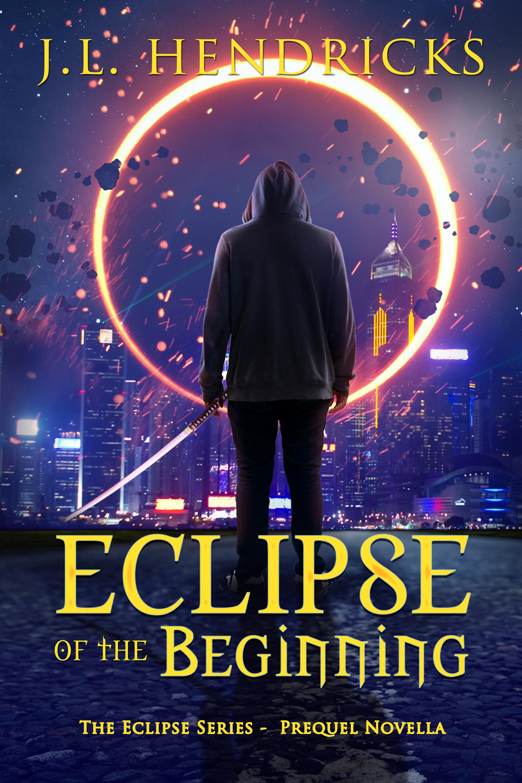 Smashwords – Eclipse of the Beginning – a book by J.L. Hendricks