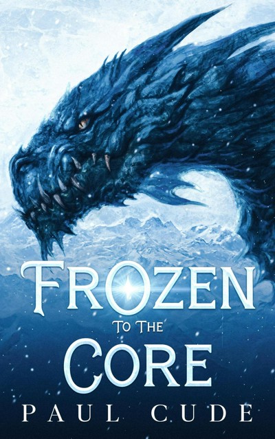 Smashwords – Frozen To The Core – a book by Paul Cude