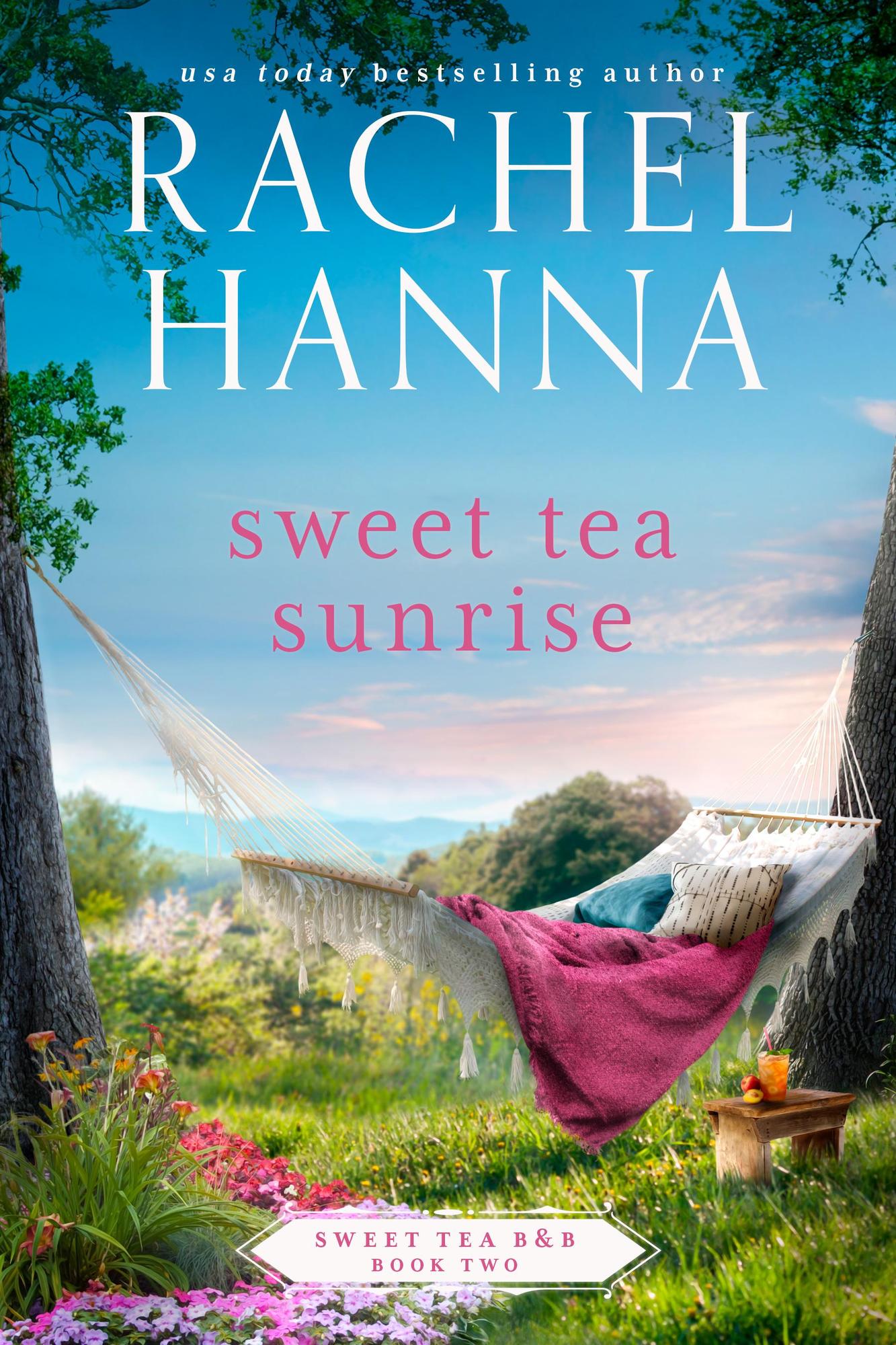 Smashwords – Sweet Tea Sunrise – a book by Rachel Hanna