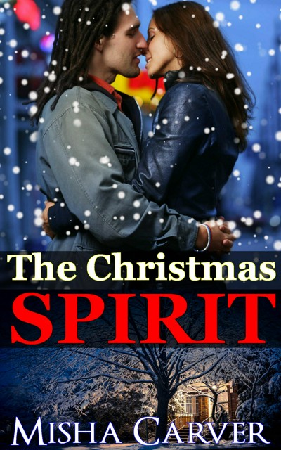 Smashwords – The Christmas Spirit – a book by Misha Carver