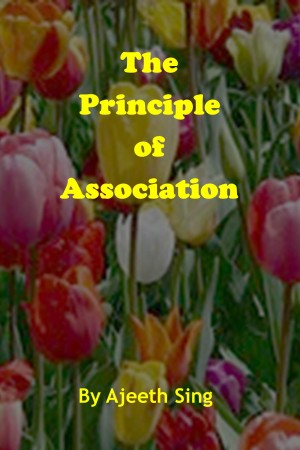 Smashwords – The Principle Of Association – a book by Ajeeth Sing
