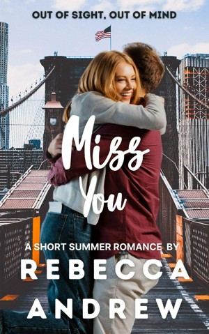 Smashwords – Miss You: A Short Summer Romance