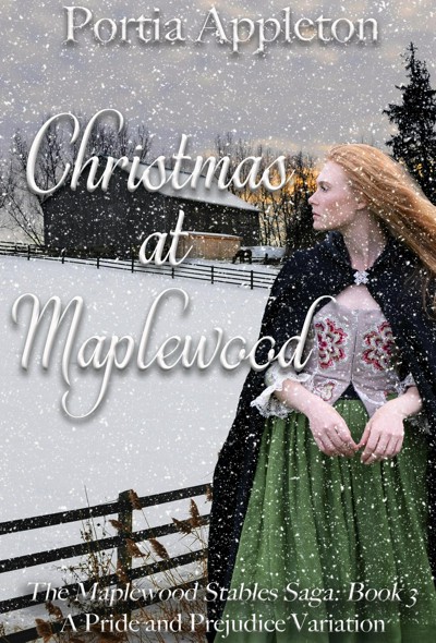 Smashwords – Christmas at Maplewood: A Pride and Prejudice Holiday Variation – a book by Portia ...