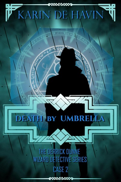Smashwords – Death by Umbrella-From Rain to Undertaker – a book by Karin De Havin
