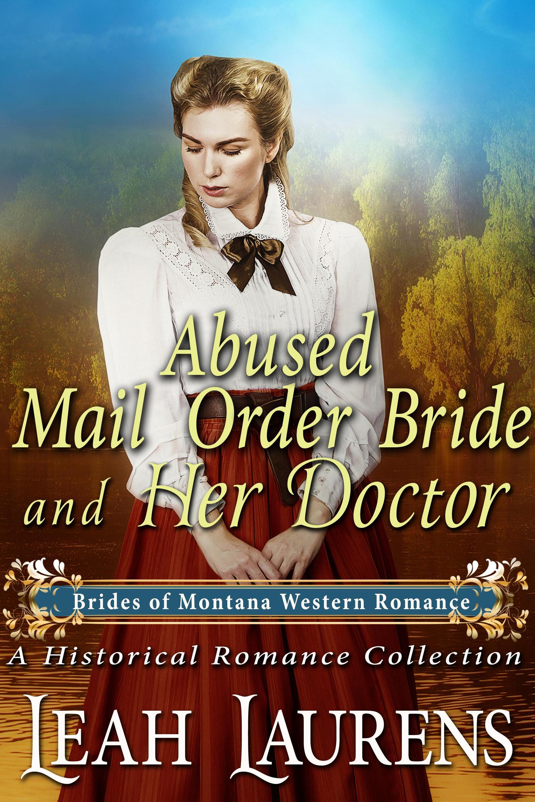 Smashwords – Abused Mail Order Bride and Her Doctor (#8, Brides of ...
