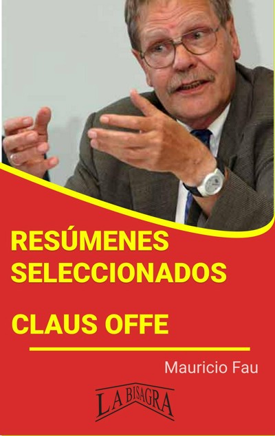 Smashwords – Resúmenes Seleccionados: Claus Offe – a book by MAURICIO ...