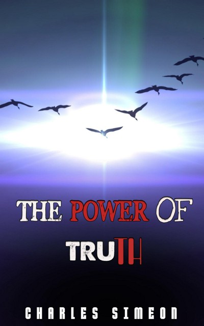 Smashwords – The Power Of Truth – a book by Charles Simeon
