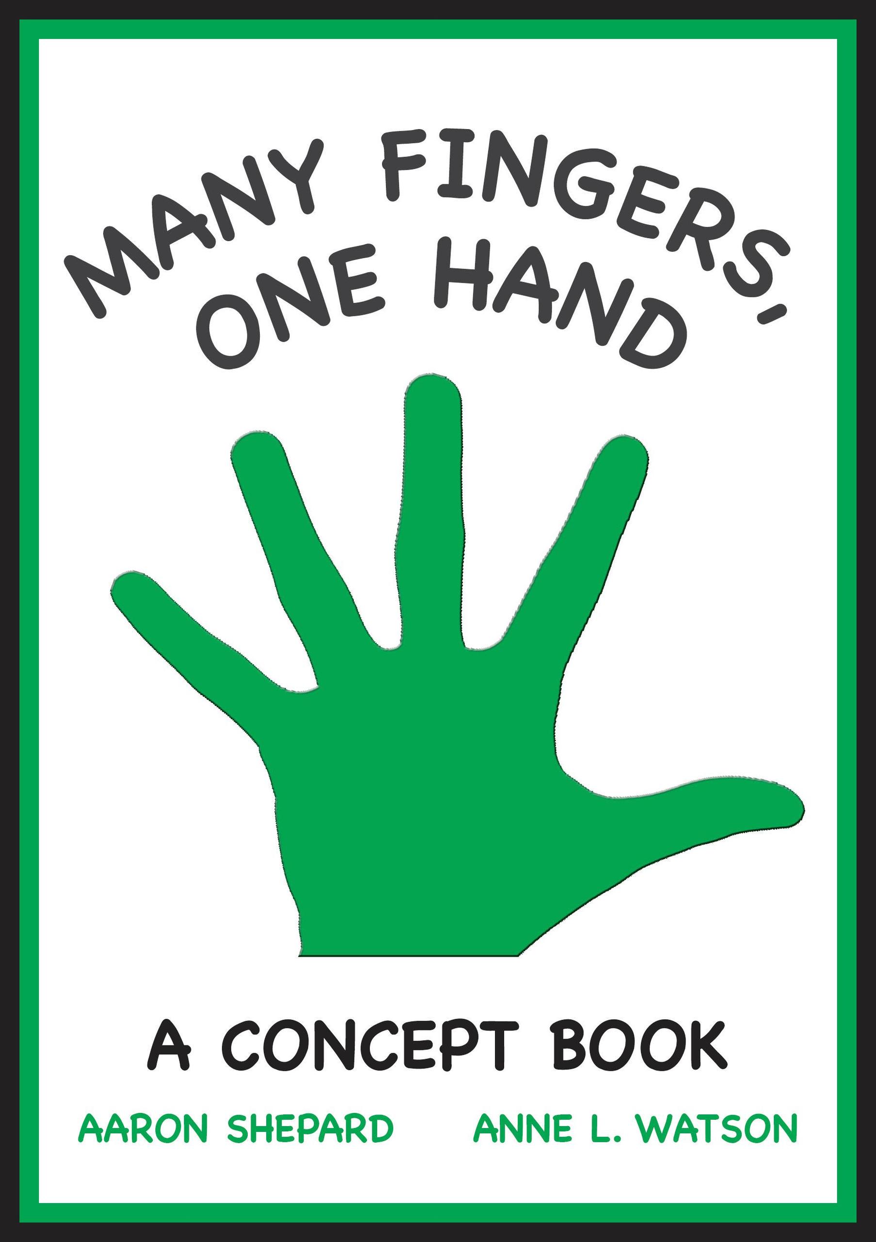 Smashwords – Many Fingers, One Hand: A Concept Book – a book by Aaron ...