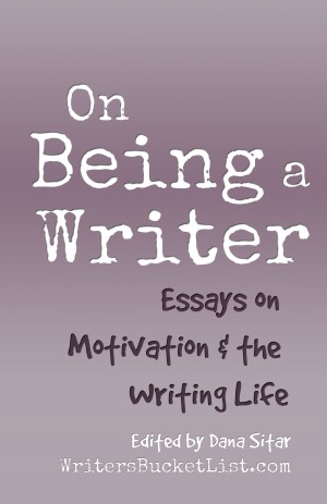 Smashwords – On Being a Writer: Essays on Motivation & the Writing Life ...