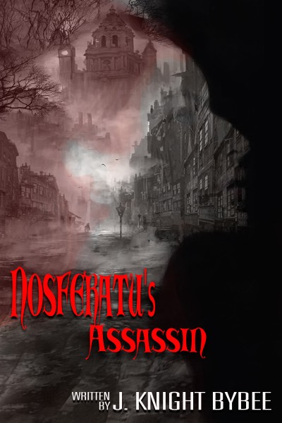 Smashwords – Nosferatu's Assassin – a book by J. Knight Bybee