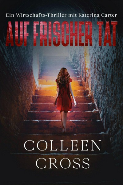 Smashwords – Auf frischer Tat – a book by Colleen Cross
