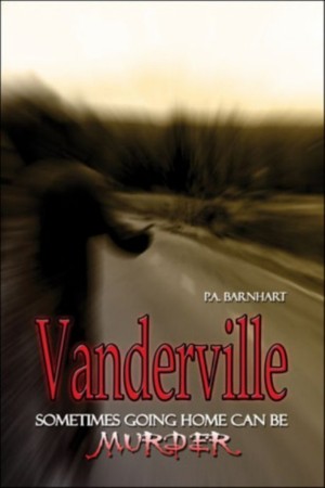 Smashwords – Vanderville: Sometimes Going Home Can Be Murder