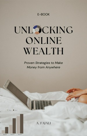 Smashwords – Unlocking Online Wealth: Proven Strategies to Make Money from Anywhere