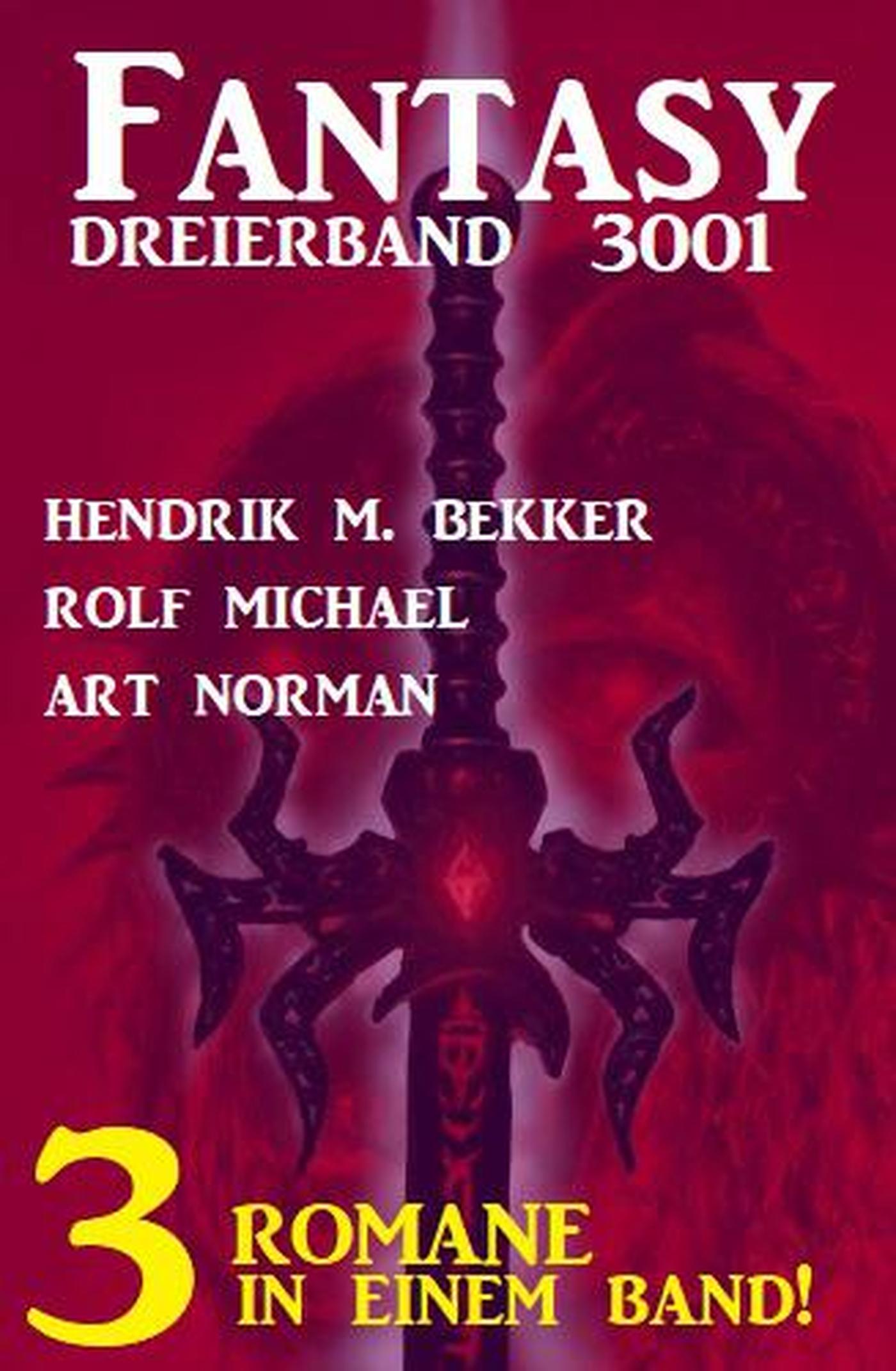 Smashwords – Fantasy Dreierband 3001 - 3 Romane in einem Band! – a book ...