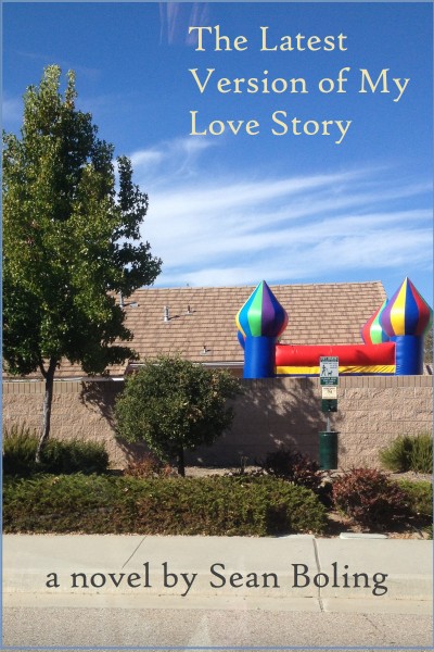 Smashwords – The Latest Version of My Love Story – a book by Sean Boling