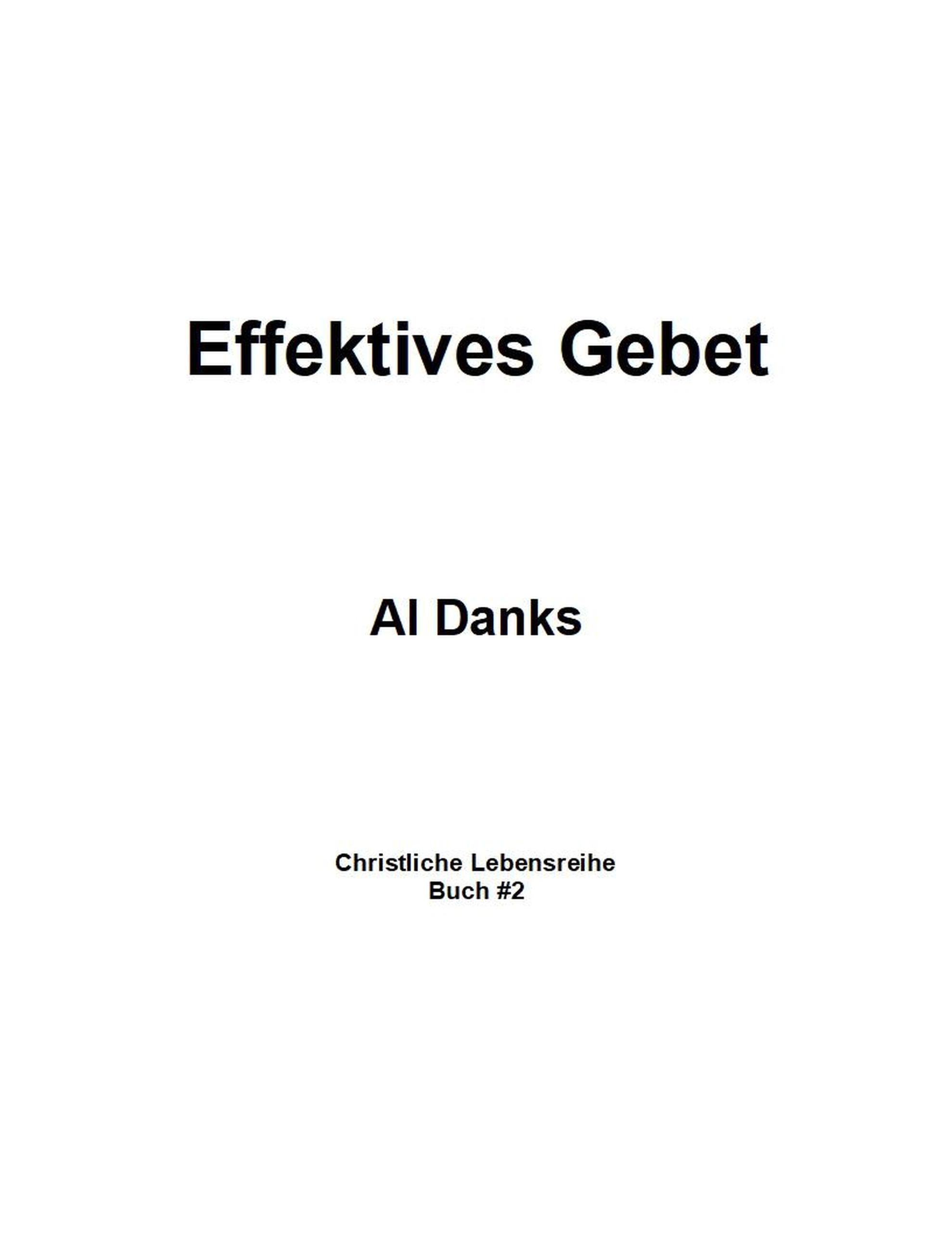 Smashwords – Effektives Gebet – a book by Al Danks