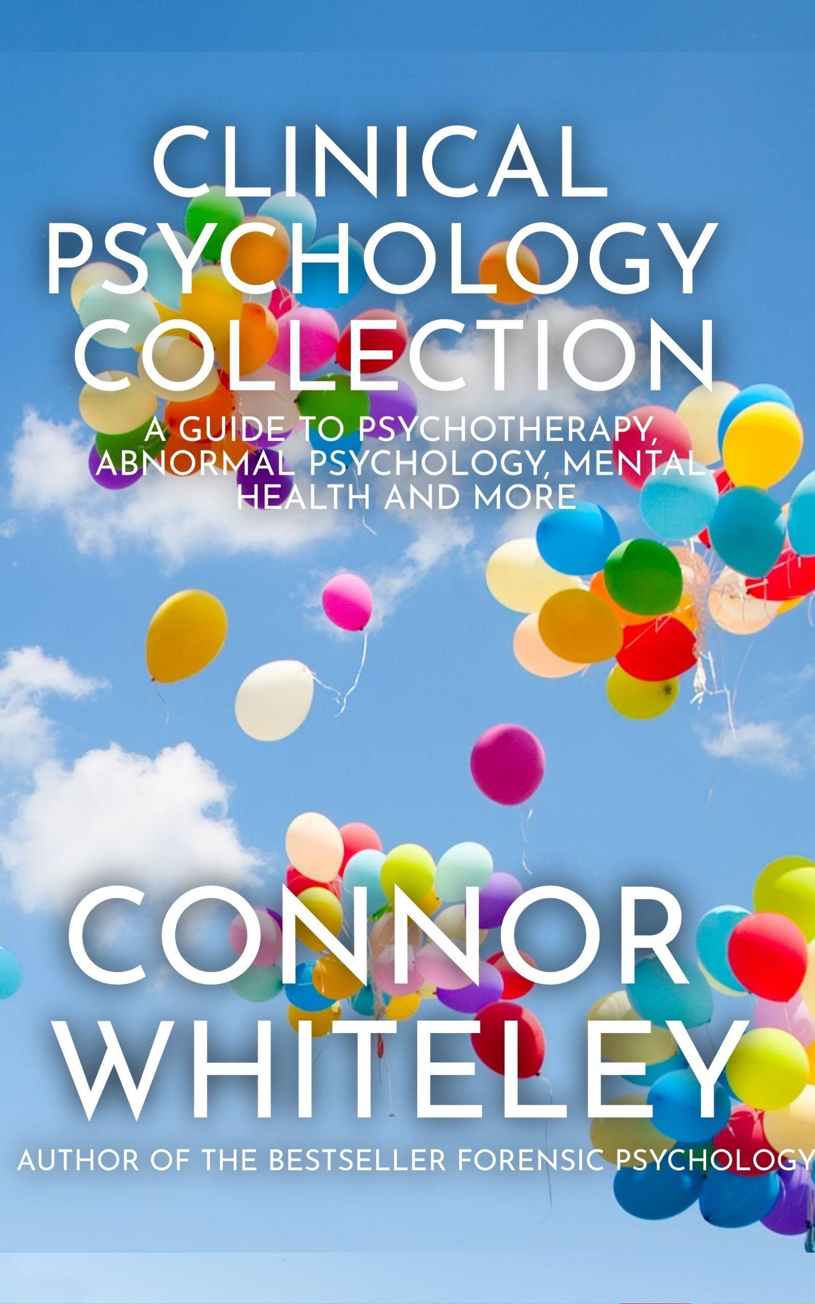 Smashwords – Clinical Psychology: A Guide To Psychotherapy, Abnormal Psychology, Mental Health ...