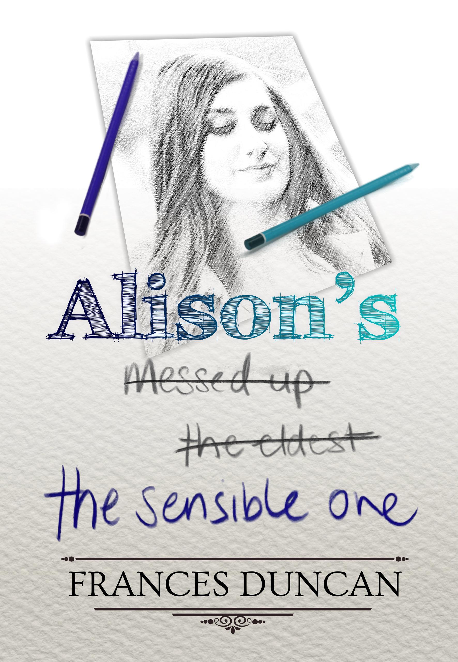 Smashwords – Alison's the Sensible One – a book by Frances Duncan