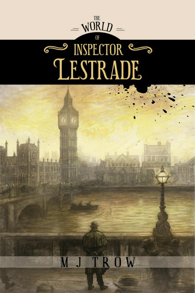 Smashwords – The World of Inspector Lestrade: Historical Companion to the Inspector Lestrade ...