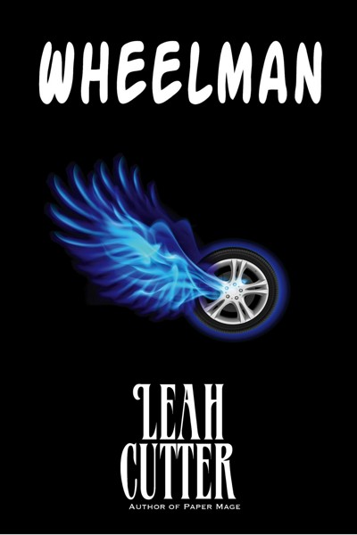 Smashwords – Wheelman – a book by Leah Cutter