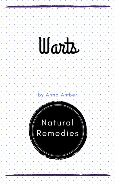 Smashwords – Warts: Natural Remedies – a book by Anna Amber