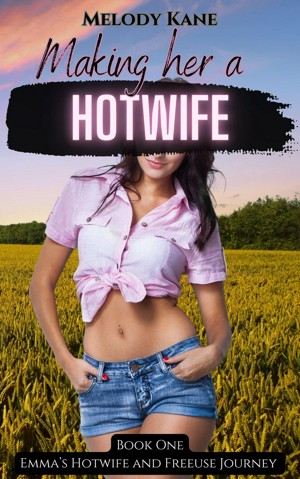 Smashwords – Emma: Making Her a Hotwife