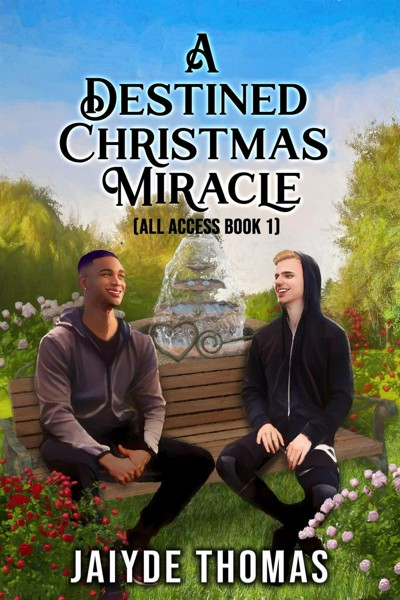 Smashwords – A Destined Christmas Miracle – a book by Jaiyde Thomas