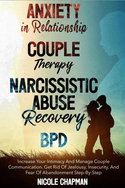 Smashwords – Anxiety in Relationship- Couple Therapy-Narcissistic Abuse ...