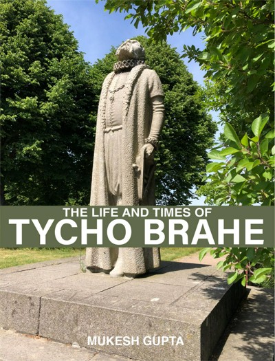 Smashwords – The Life and Times of Tycho Brahe – a book by Mukesh Gupta