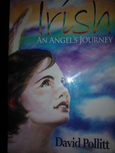 Smashwords – Irish: An Angel's Journey – a book by David Pollitt