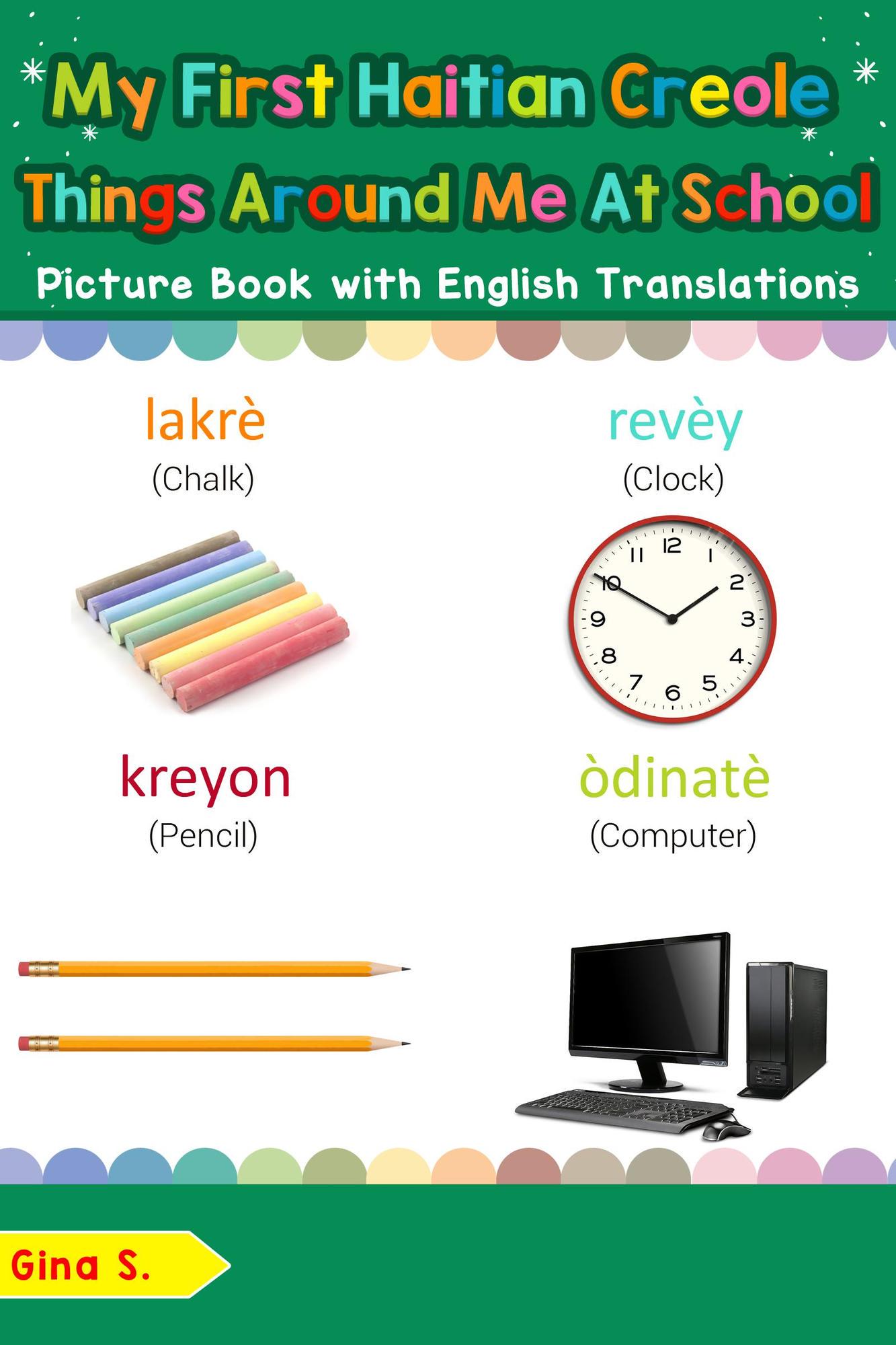 Smashwords – My First Haitian Creole Things Around Me at School Picture ...