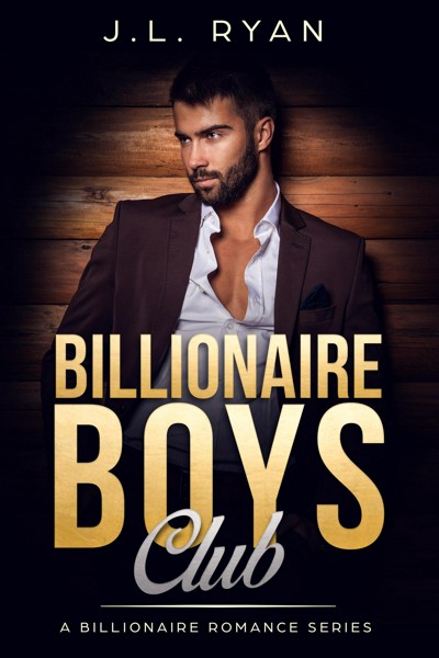 Smashwords – Billionaire Boys Club – a book by J.L. Ryan