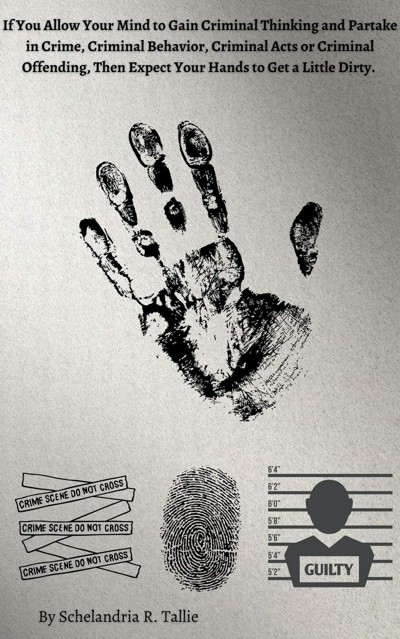 Smashwords – If You Allow Your Mind to Gain Criminal Thinking and ...