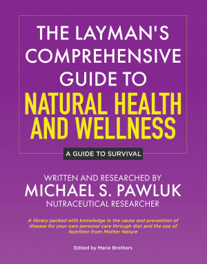 Smashwords – The Layman's Comprehensive Guide to Natural Health and ...