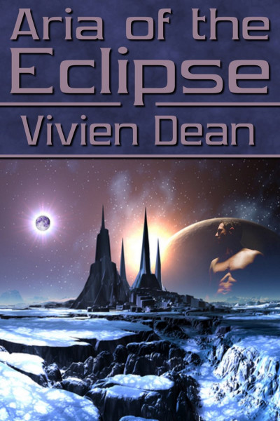 Smashwords – Aria of the Eclipse – a book by Vivien Dean