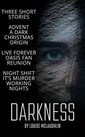 Smashwords – Darkness - Three Dark Short Stories