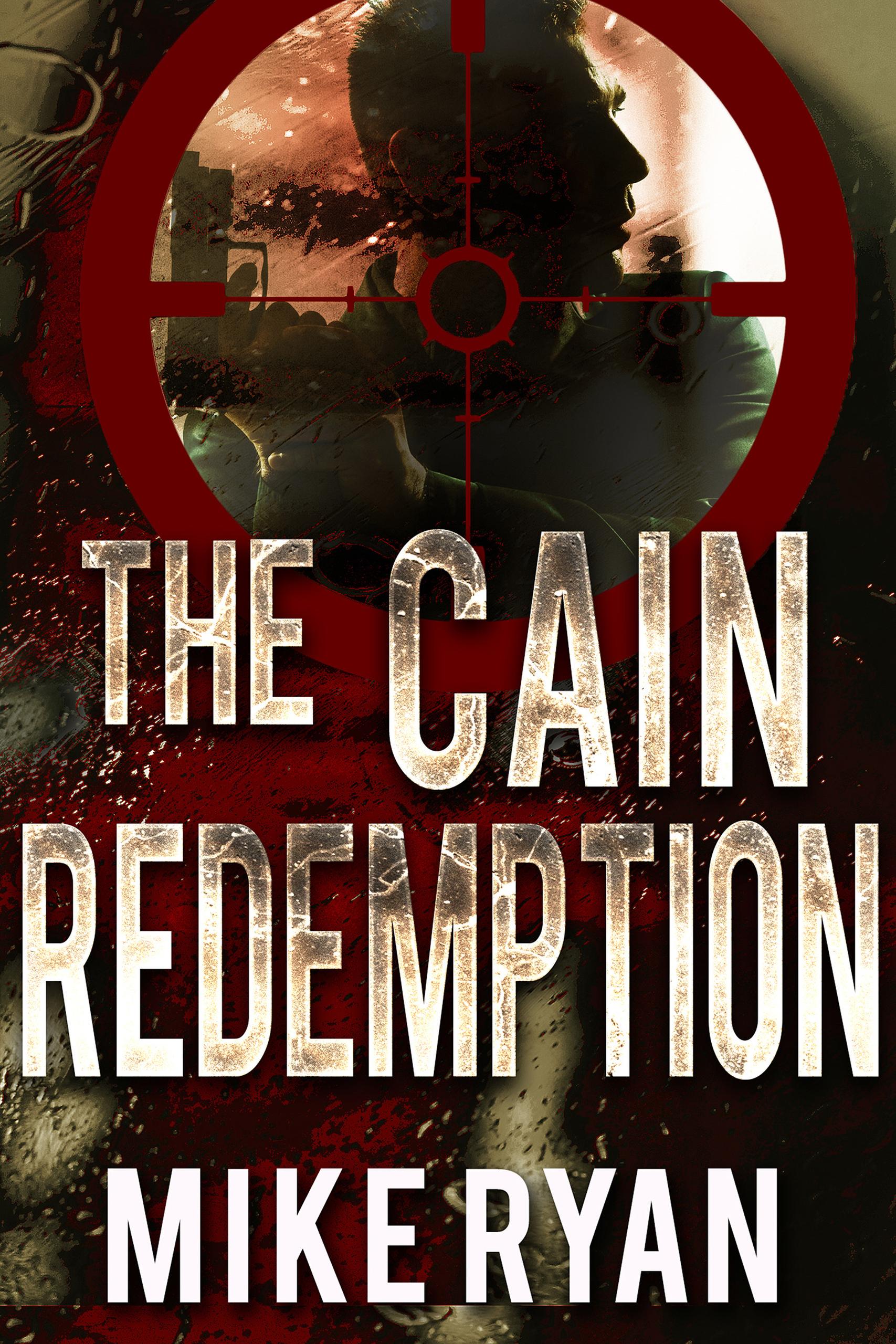 Smashwords – The Cain Redemption – a book by Mike Ryan