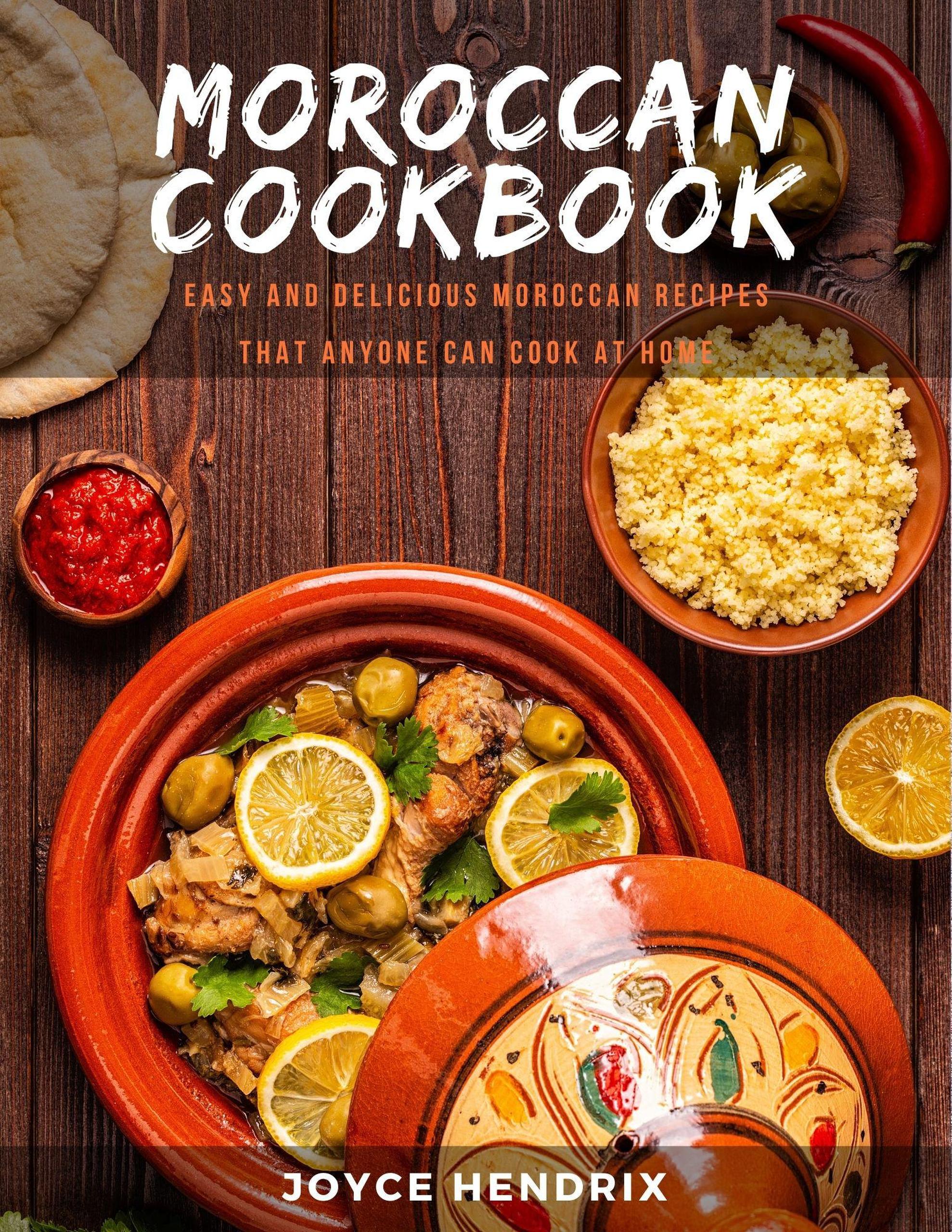 Smashwords – Moroccan Cookbook : Easy and Delicious Moroccan Recipes ...