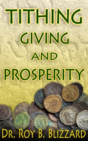 Smashwords – Tithing Giving and Prosperity – a book by Roy B. Blizzard