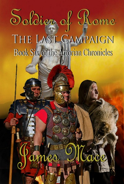 Smashwords – Soldier of Rome: The Last Campaign – a book by James Mace